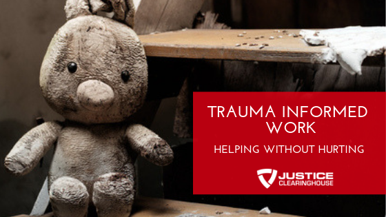 What it Means to Be a Trauma Informed Law Enforcement Agency – Justice ...