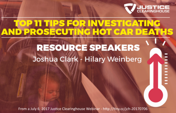 Infographic: Hot Car Deaths – Justice Clearinghouse