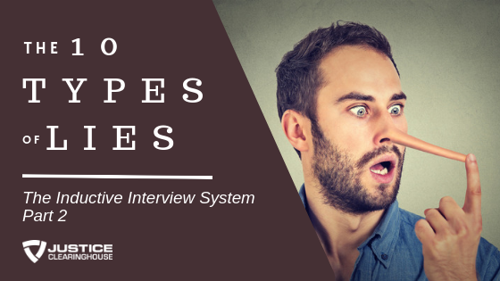 10 Types of Lies – 1 – Justice Clearinghouse