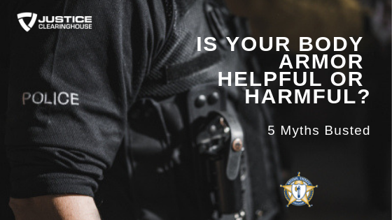 Is Your Body Armor Helpful or Harmful? 5 Myths About Body Armor are ...