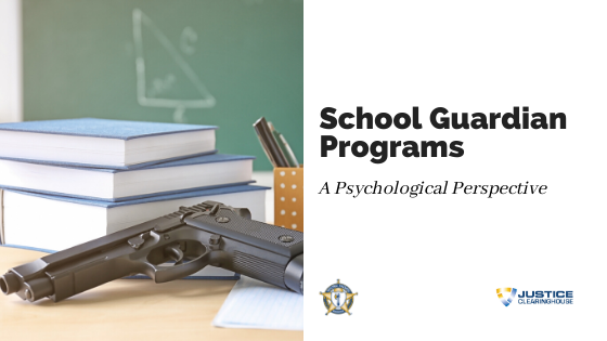 School Guardian Programs: A Psychological Perspective – Justice ...