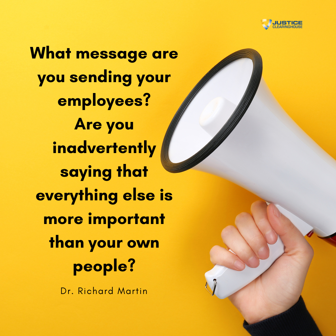 Thoughts on Leadership Messaging from Dr. Rich Martin – Justice ...