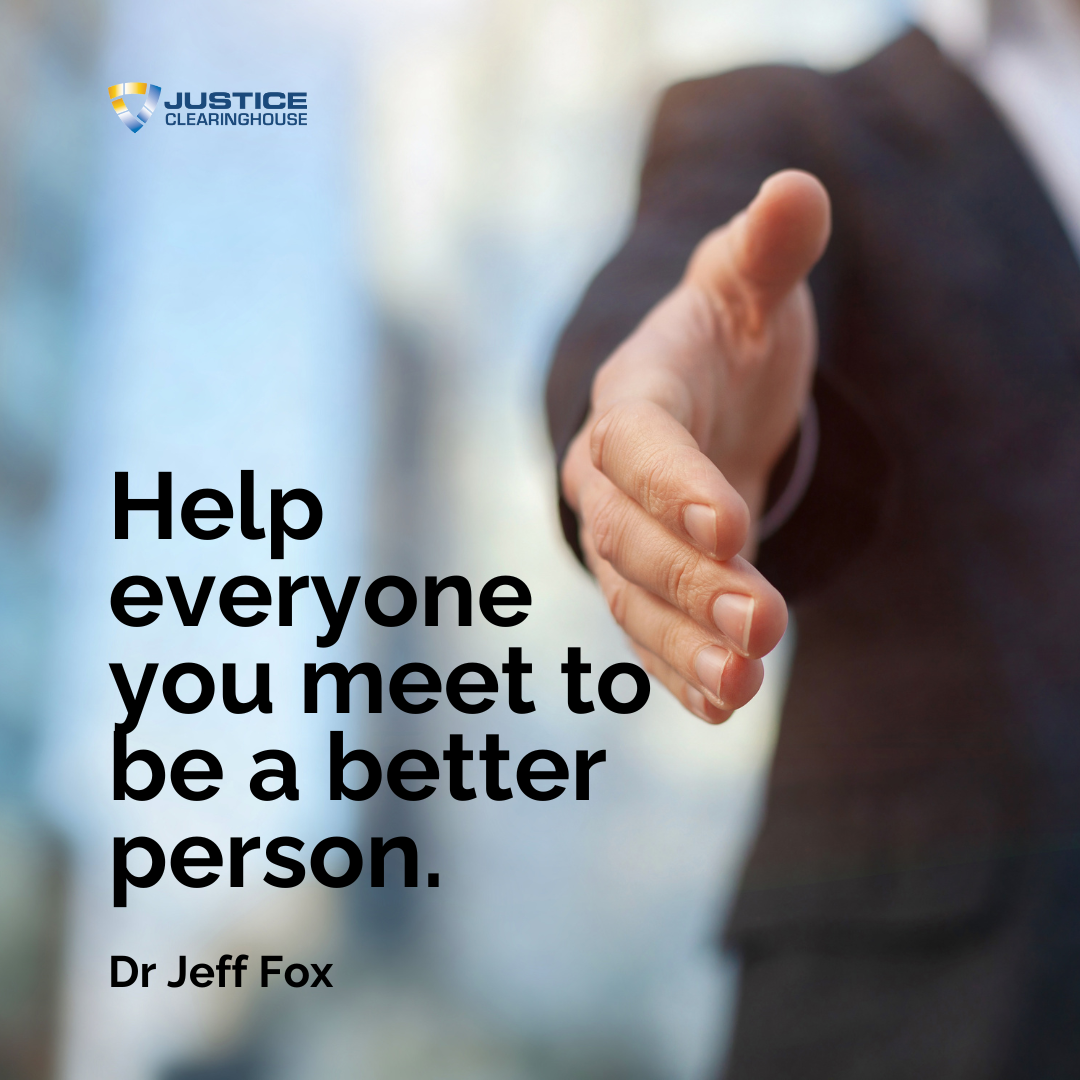 Thoughts on Helping Others from Dr. Jeff Fox – Justice Clearinghouse