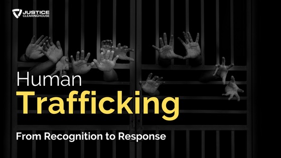 Human Trafficking of Youth in the Digital Age – Justice Clearinghouse